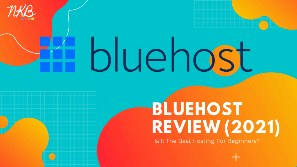 Bluehost Review (2021): Is It The Best Hosting For Beginners ...